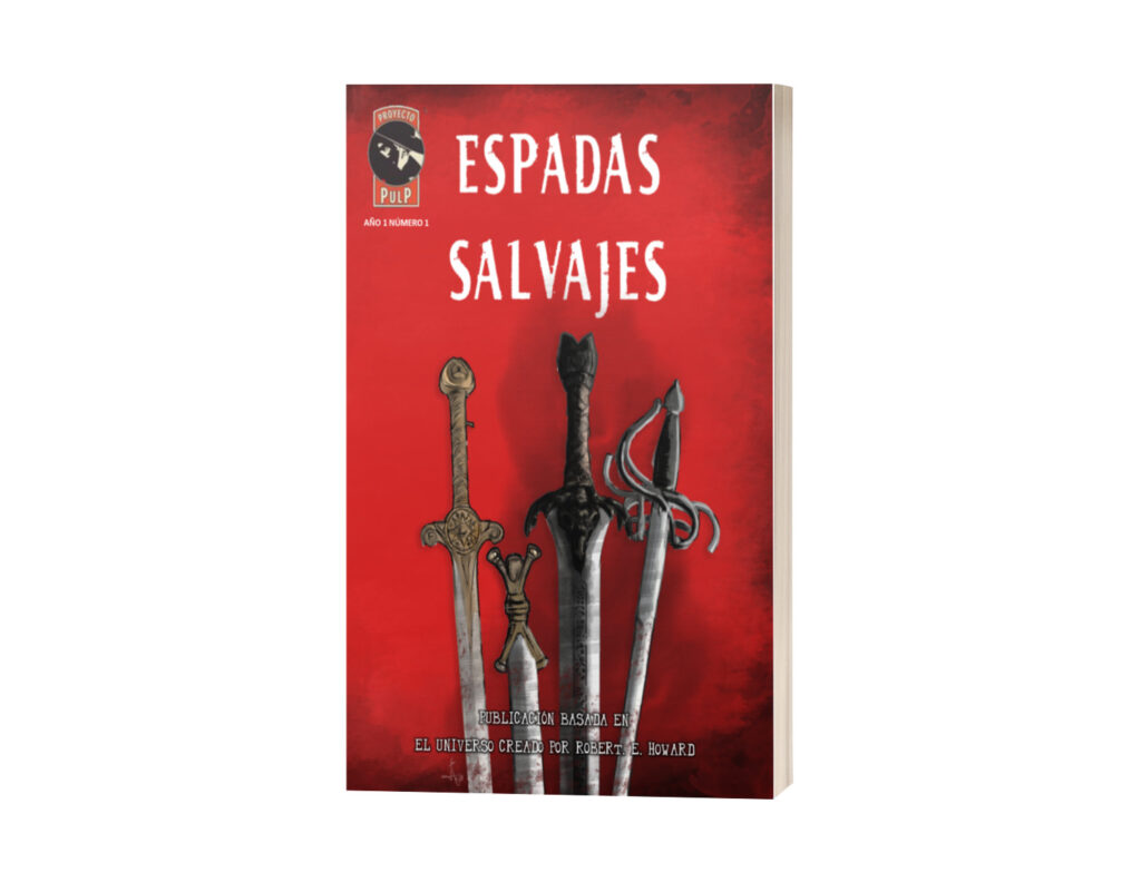 Revista Espadas Salvajes Nº1 – Suseya Ediciones